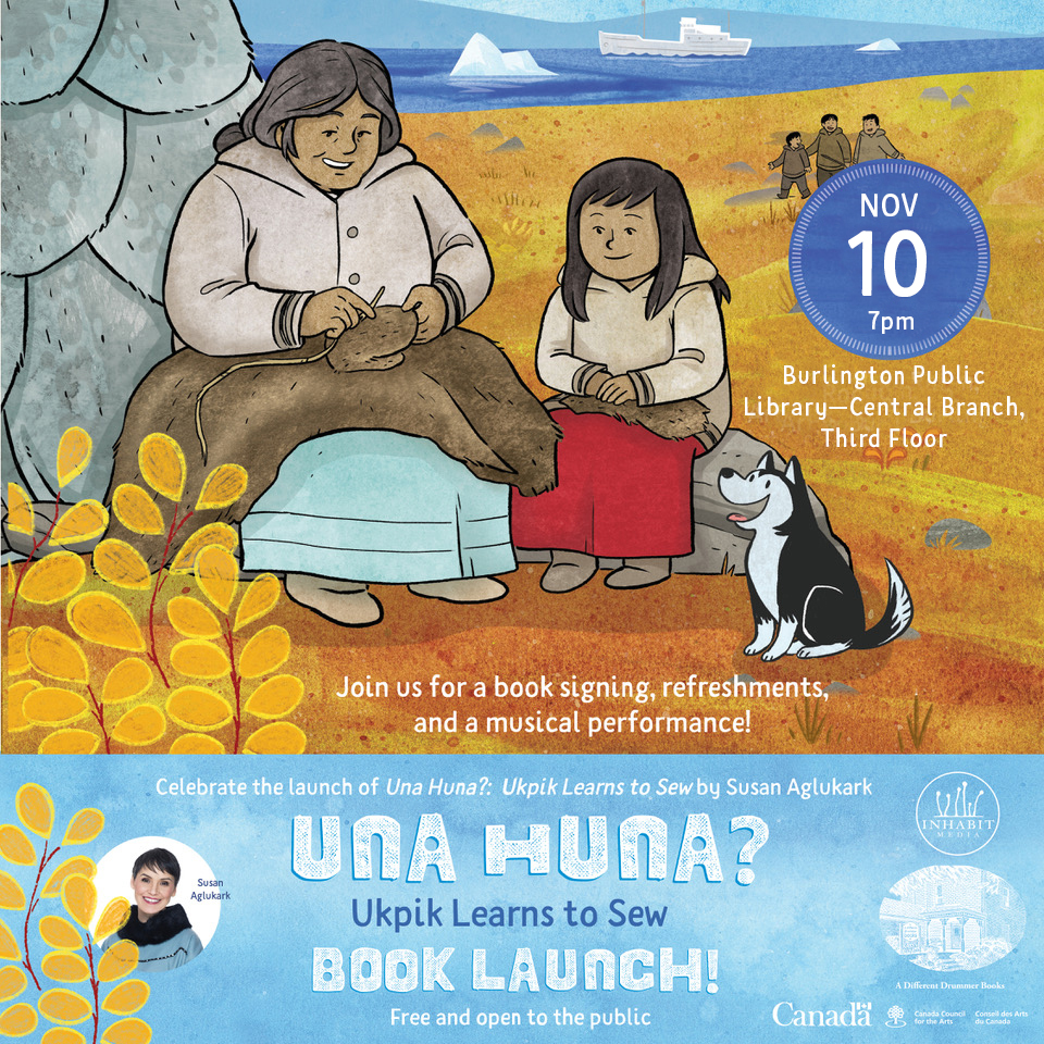 Una Huna?: Ukpik Learns to Sew Book Launch