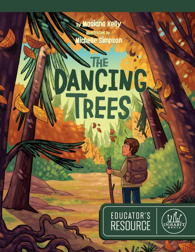 The Dancing Trees Educator’s Resource